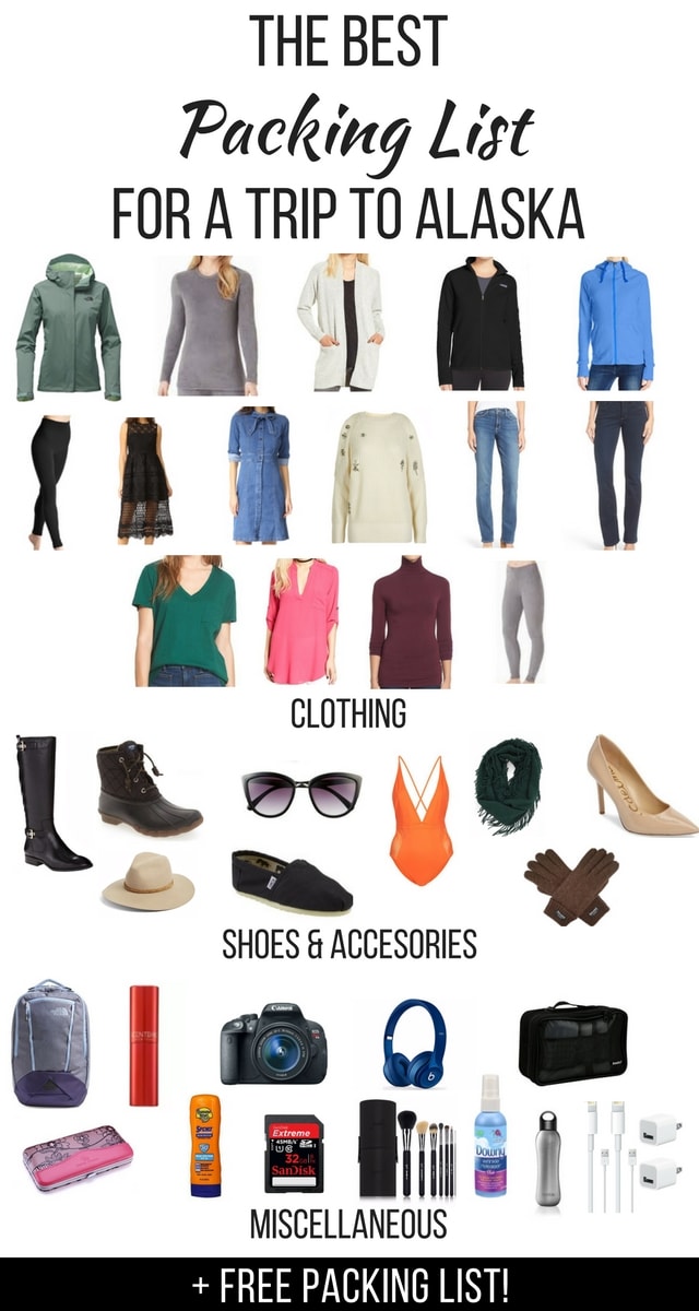 The Best Packing List For A Trip To Alaska On A Cruise Or Road Trip
