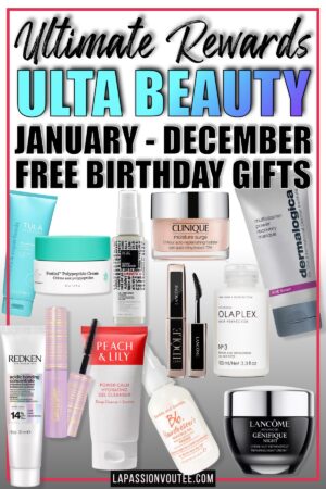 FREE Ulta Birthday Gift 2024: Full Year of Ulta Beauty Gifts