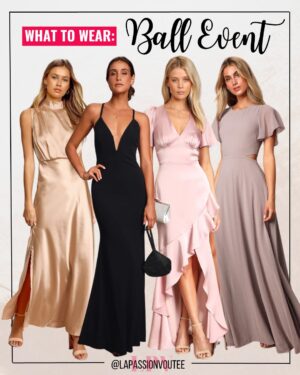 Dress to Impress: What to Wear to a Ball: 100+ Outfit Ideas