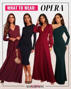 Ultimate Guide: What to Wear to the Opera (80+ Outfits)