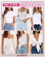 What to Wear to a Glow Party: 90+ Blacklight Party Outfits!