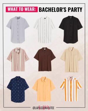 What to Wear to a Bachelor Party: 100+ Classy Outfit Ideas!